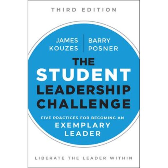 James M. Kouzes | Other | The Student Leadership Challenge Five Practices For Becoming An ...